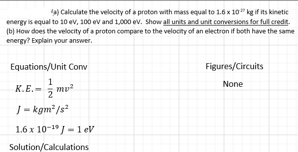 Solved a) Calculate the velocity of a proton with mass equal | Chegg.com