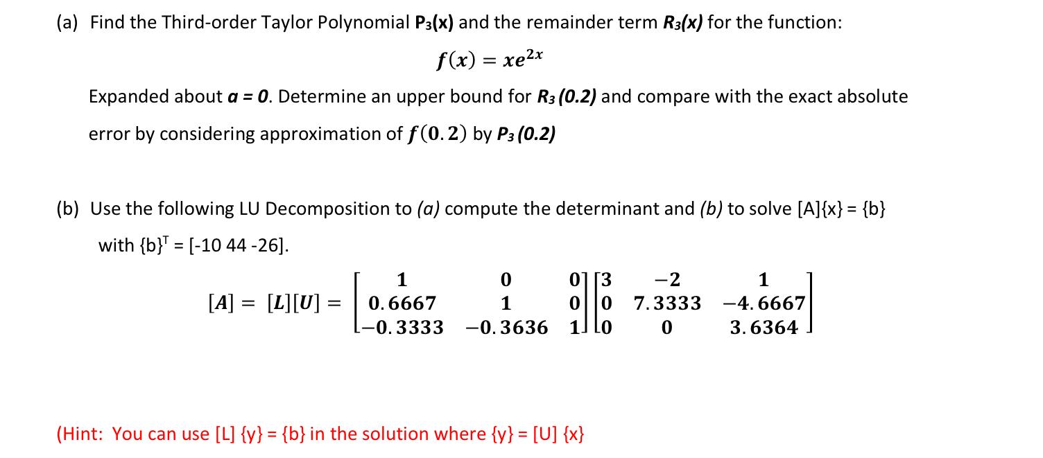 Solved (a) Find the Third-order Taylor Polynomial P3(x) and | Chegg.com