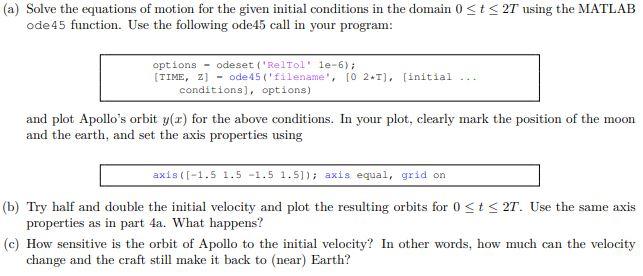 Solved Orbital Motion The following nonlinear differential | Chegg.com