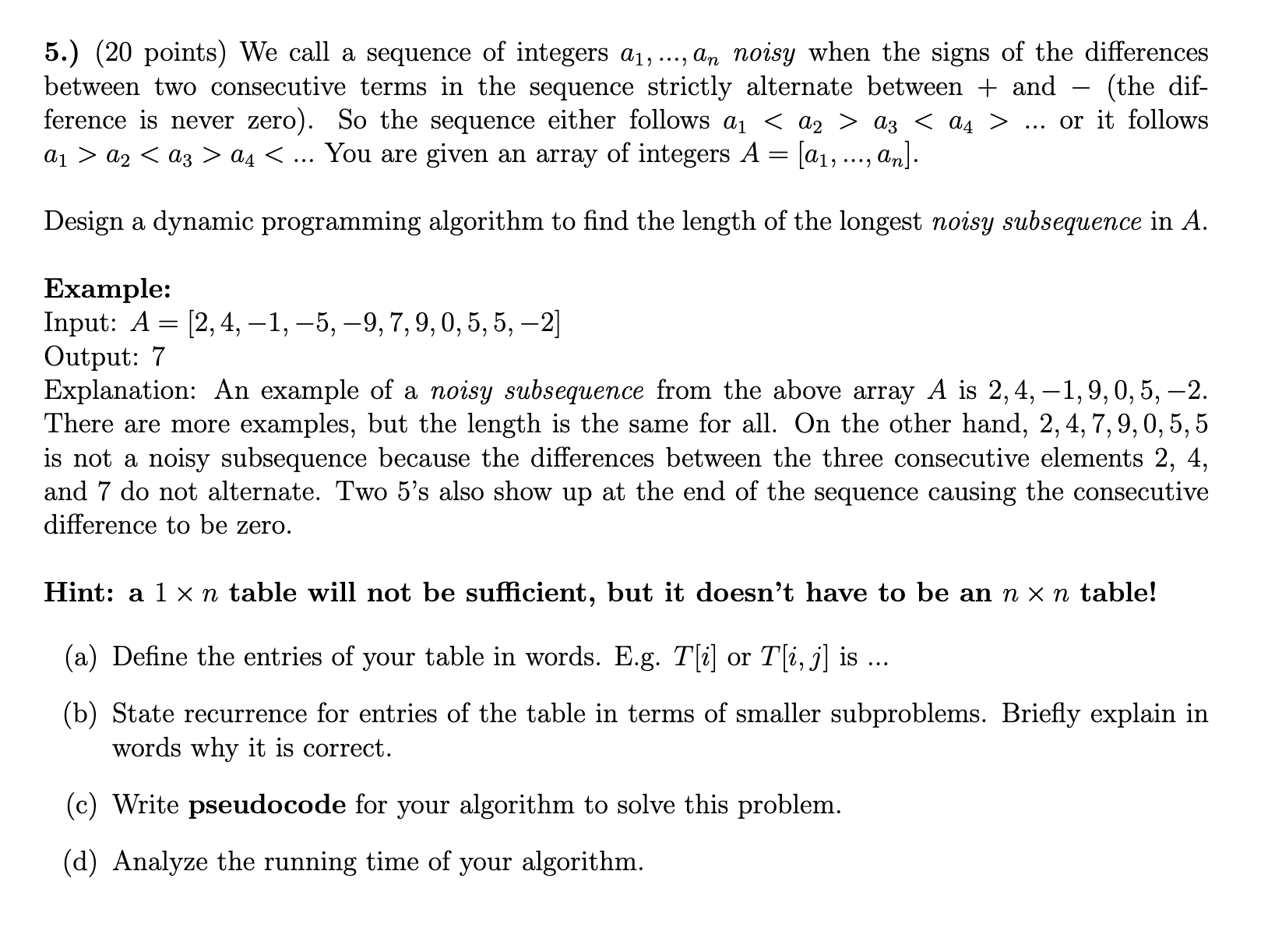 5.) (20 points) We call a sequence of integers | Chegg.com