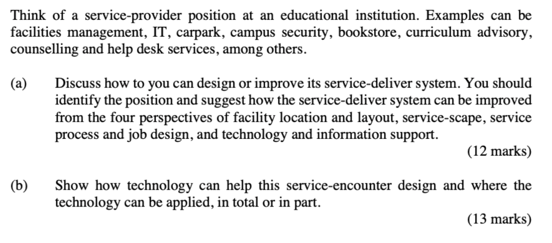 Solved Think Of A Service provider Position At An Chegg