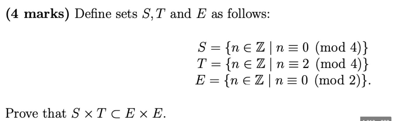 Solved (4 marks) Define sets S,T and E as follows: | Chegg.com