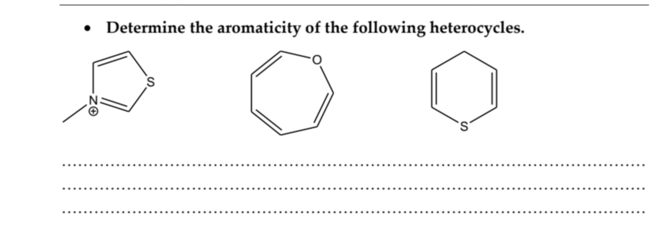 Solved Determine the aromaticity of the following | Chegg.com
