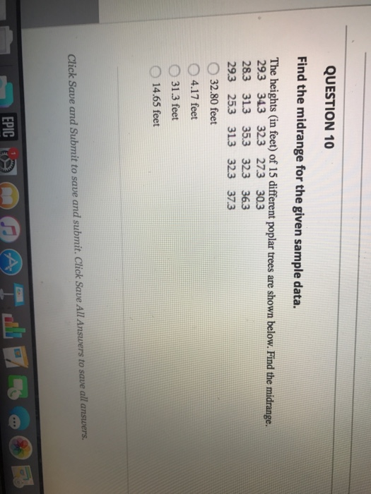 Solved QUESTION 10 Find the midrange for the given sample | Chegg.com