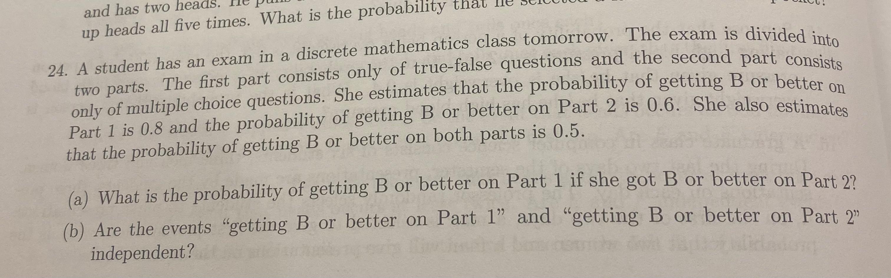 Solved 24. A student has an exam in a discrete mathematics | Chegg.com