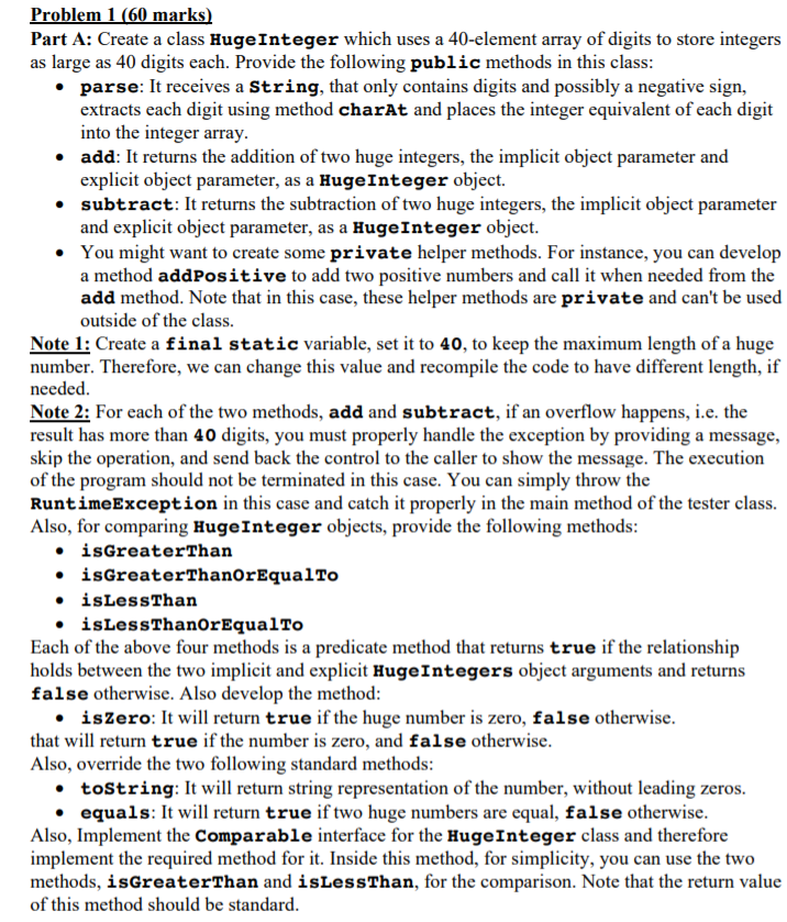 Solved Problem 1(60 marks) Part A: Create a class Huge | Chegg.com