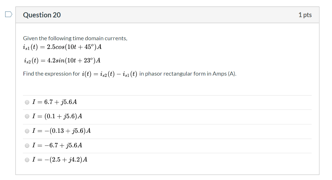Solved Question 20 1 pts Given the following time | Chegg.com