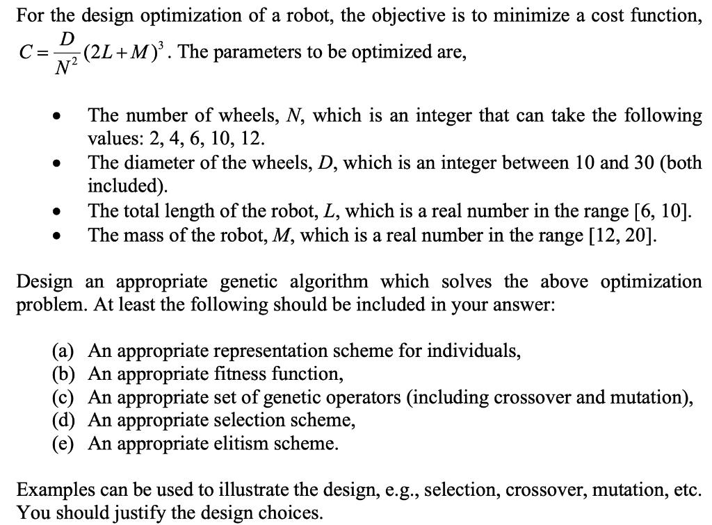 Solved For the design optimization of a robot, the objective | Chegg.com
