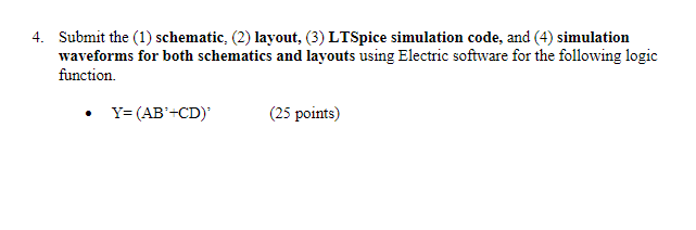 Solved Submit the (1) schematic, (2) layout, (3) LTSpice | Chegg.com