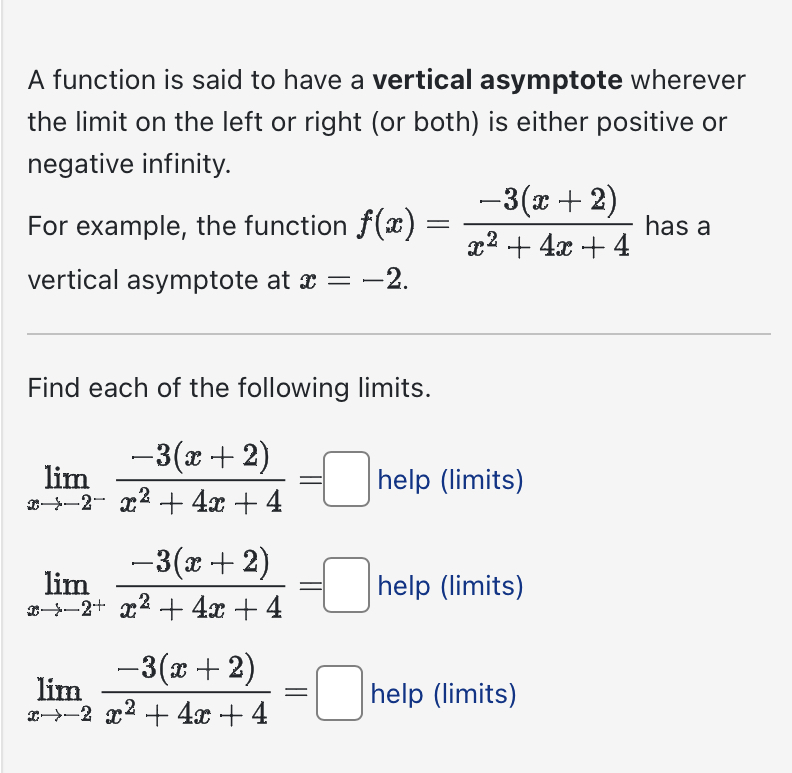 Solved A function is said to have a vertical asymptote | Chegg.com