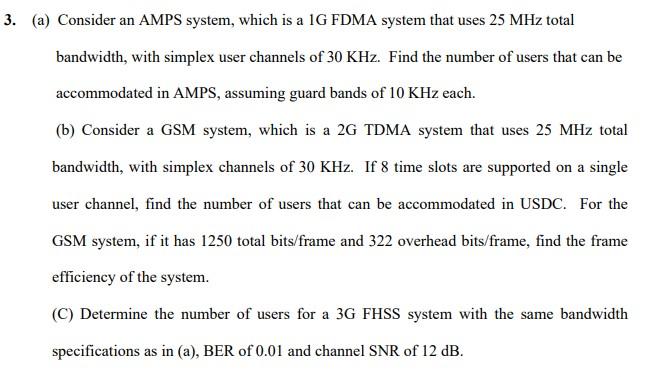 Solved 3. (a) Consider an AMPS system, which is a 1G FDMA | Chegg.com