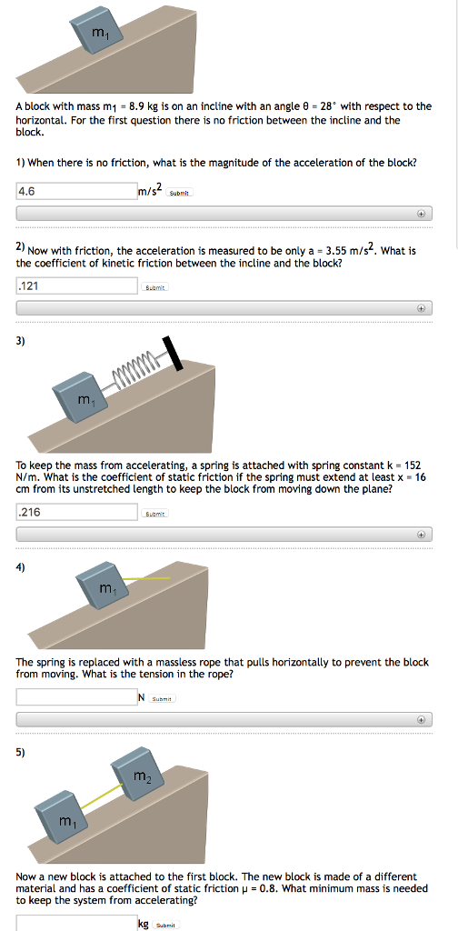 Solved A block with mass m1 -8.9 kg is on an incline with an | Chegg.com