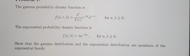 Solved The gamma probability density function is f(0.7, ) = | Chegg.com