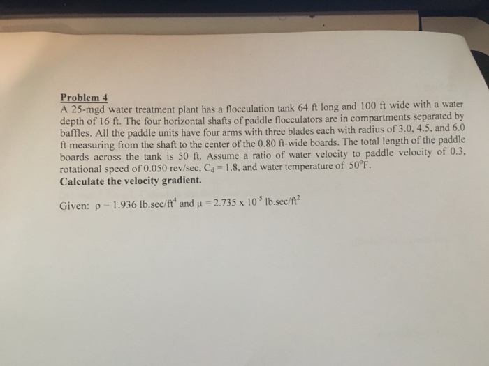 Solved Problem 4 A 25-mgd water treatment plant has a | Chegg.com