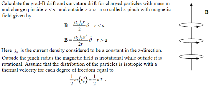 Solved Calculate the grad-B drift and curvature drift for | Chegg.com