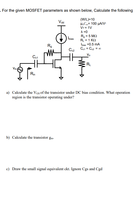 Solved For the given MOSFET parameters as shown below, | Chegg.com