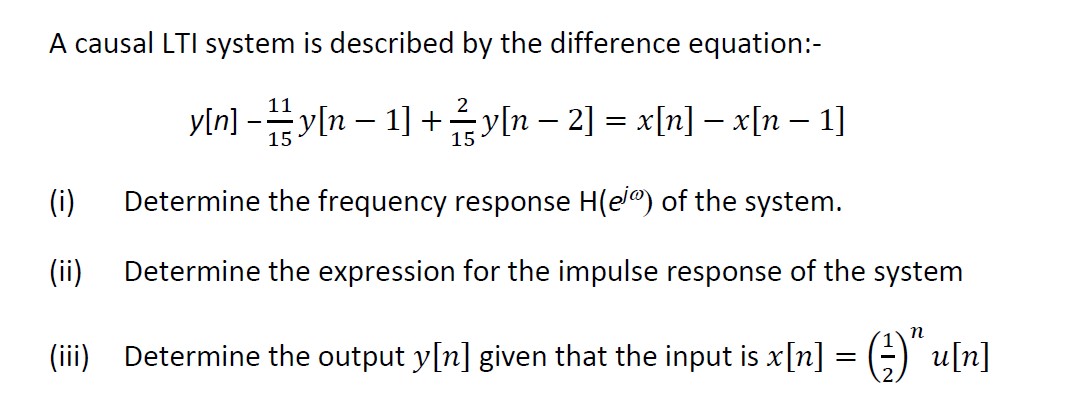 Solved A causal LTI system is described by the difference | Chegg.com