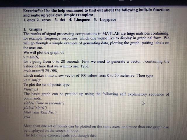 Solved Exercise#4: Use the help command to find out about | Chegg.com