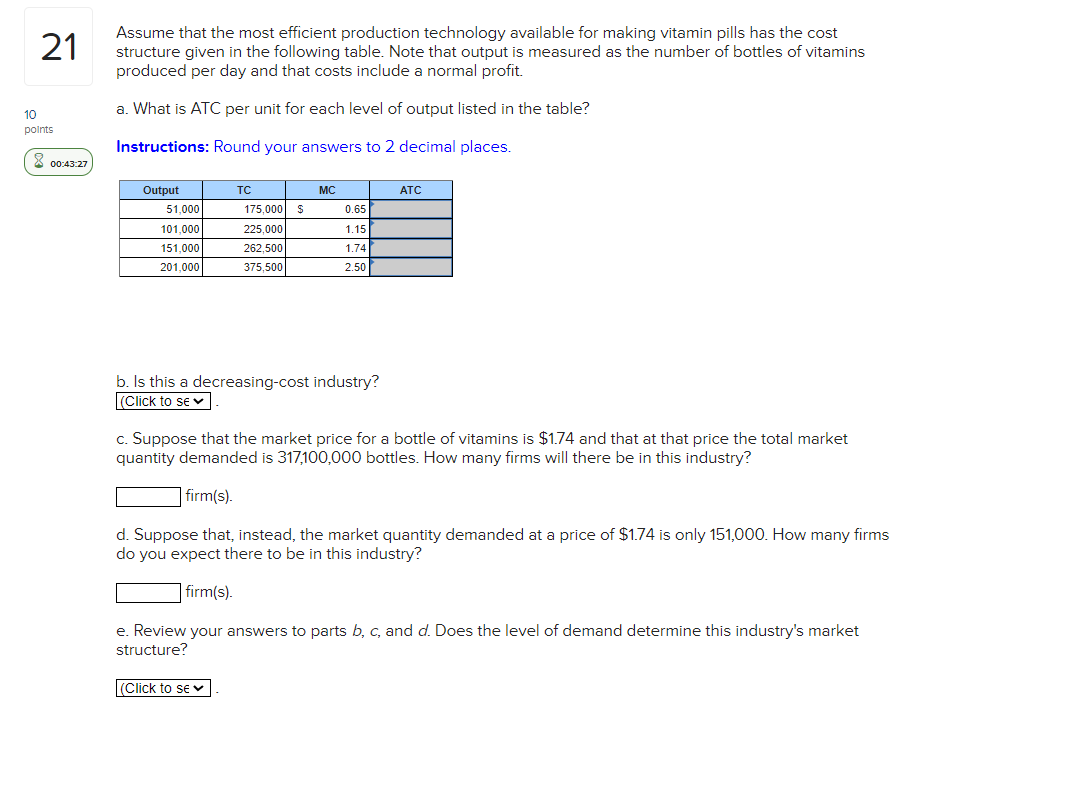 Solved 2110points00:43:27Assume that the most efficient | Chegg.com
