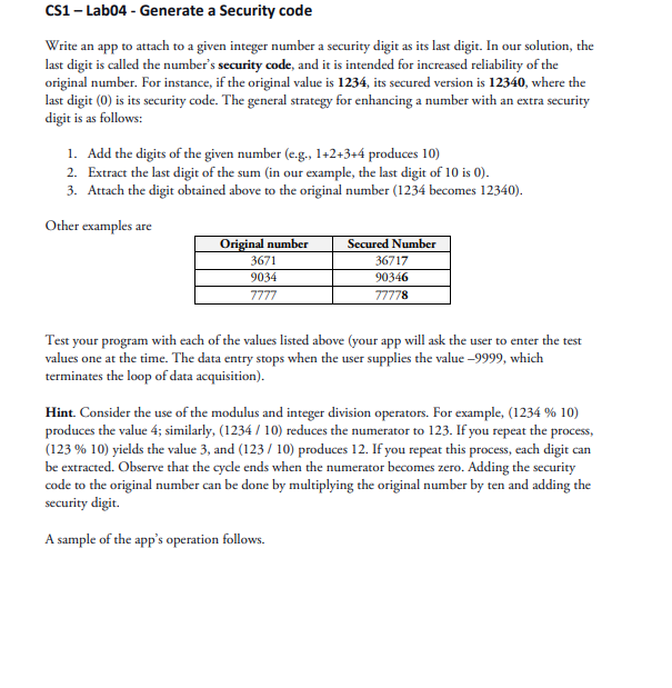 Solved CS1 - Lab04 - Generate a Security code Write an app | Chegg.com