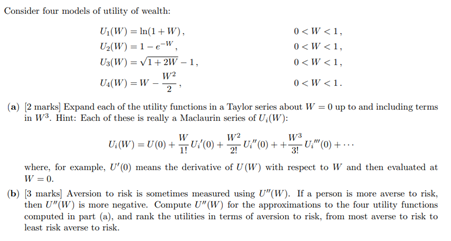 Solved Consider four models of utility of wealth: | Chegg.com
