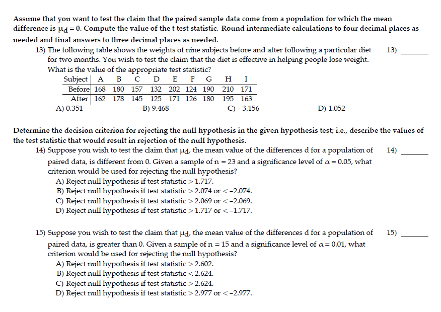 Solved Assume that you want to test the claim that the | Chegg.com