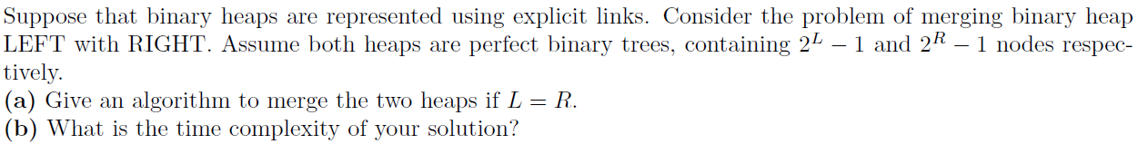 Suppose that binary heaps are represented using | Chegg.com