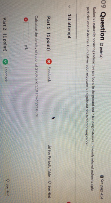 Solved 09 Question (2 points) a See page 454 Radon is a | Chegg.com Solved 09 Question (2 points) a See page 454 Radon is a | Chegg.com
