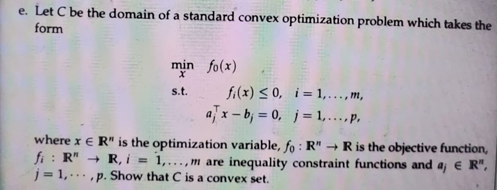 Solved e. Let C be the domain of a standard convex | Chegg.com
