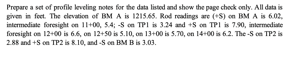 Solved Prepare a set of profile leveling notes for the data | Chegg.com