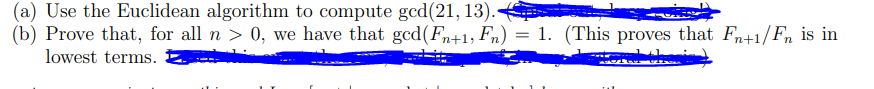 Solved (a) Use the Euclidean algorithm to compute ged(21, | Chegg.com