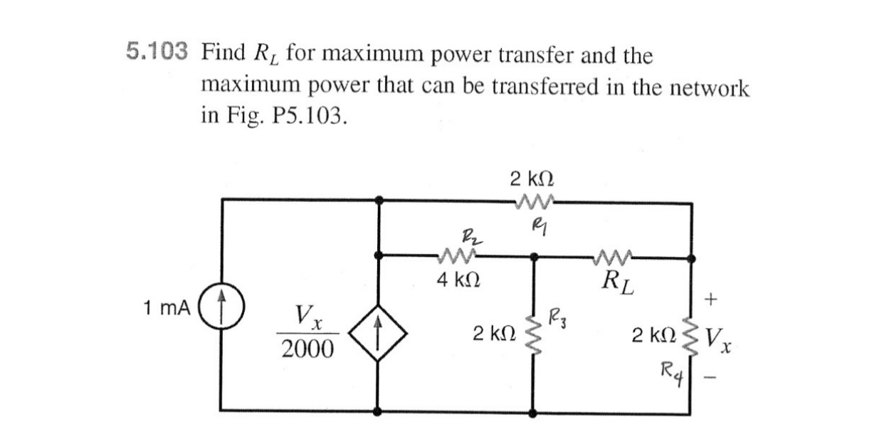 Solved 5.103 ﻿Find RL ﻿for maximum power transfer and the | Chegg.com
