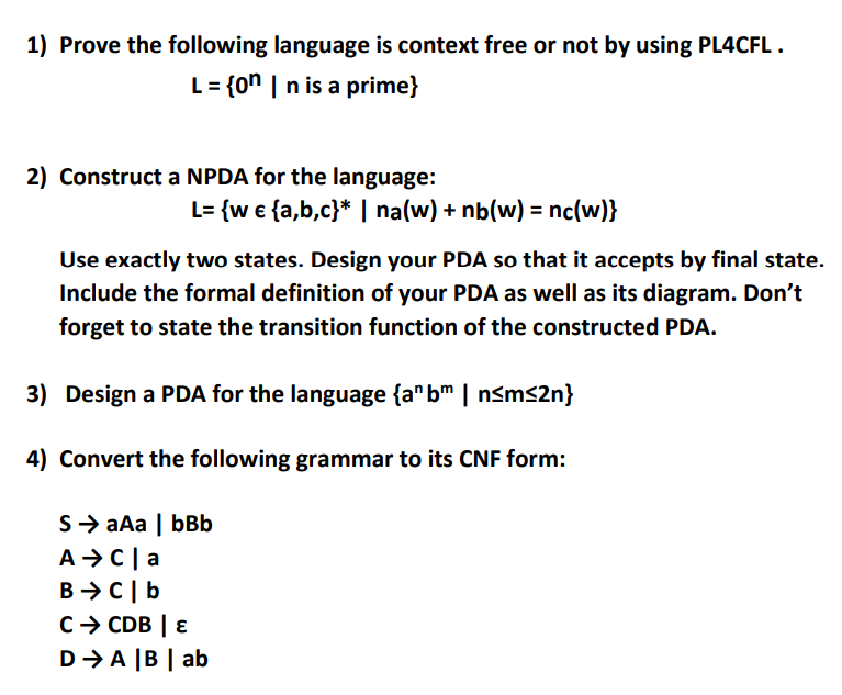 Solved 1) Prove the following language is context free or | Chegg.com