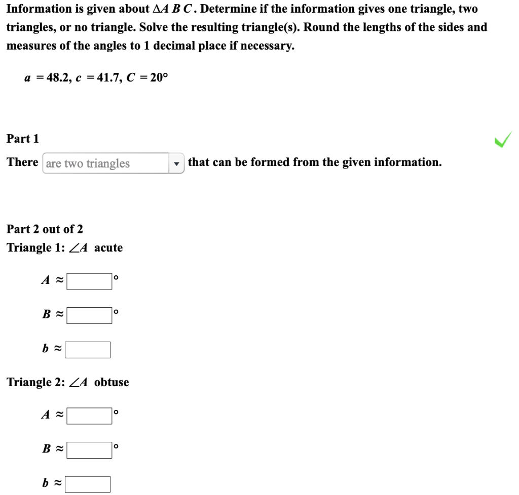 Solved Information is given about AABC. Determine if the | Chegg.com