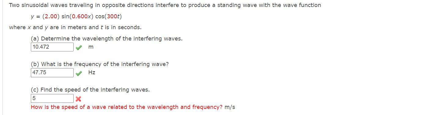 Solved Two Sinusoidal Waves Traveling In Opposite Directions