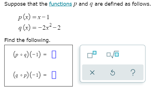 Solved Suppose that the functions p and q are defined as | Chegg.com