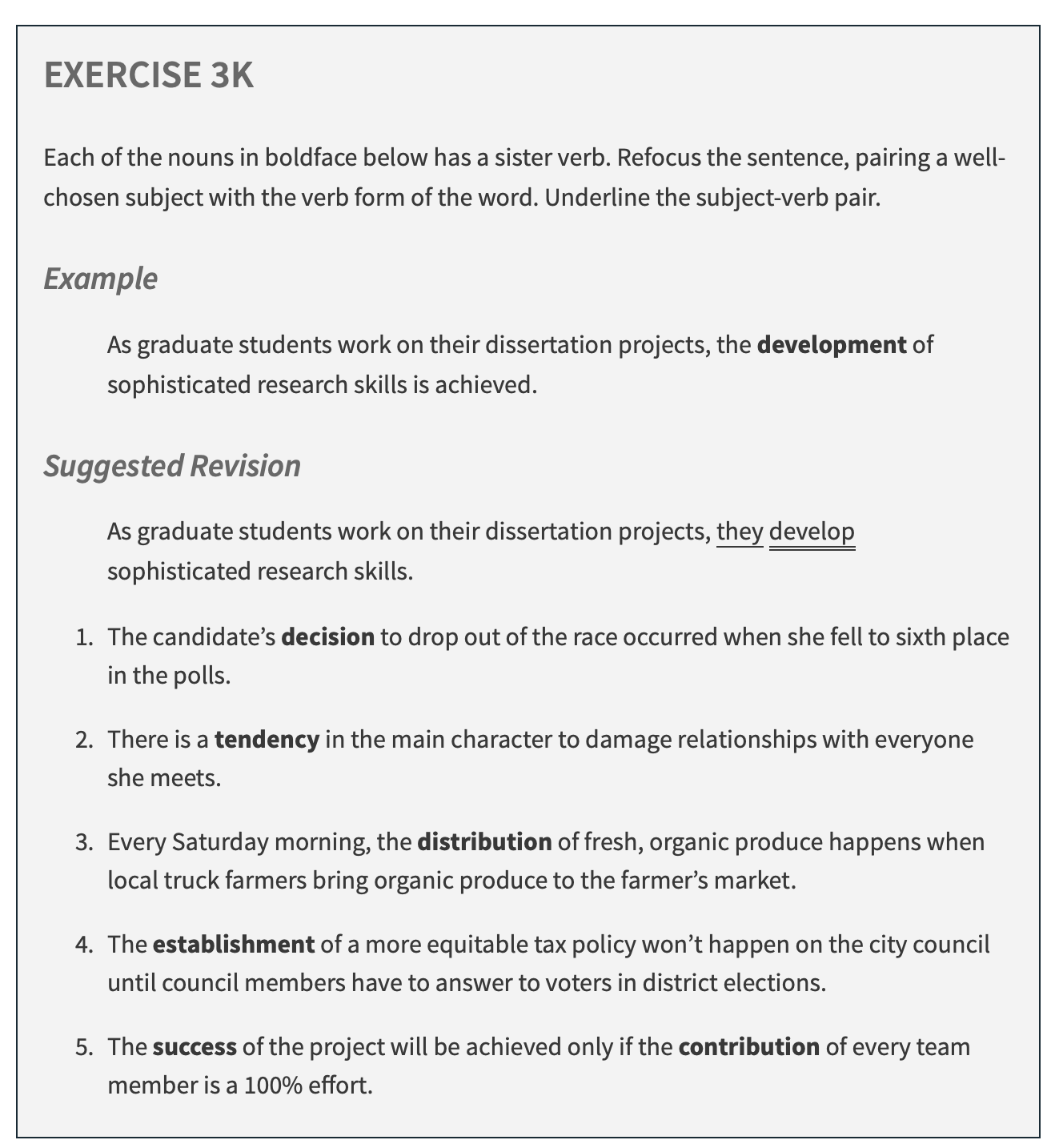 EXERCISE 3K Each of the nouns in boldface below has a | Chegg.com