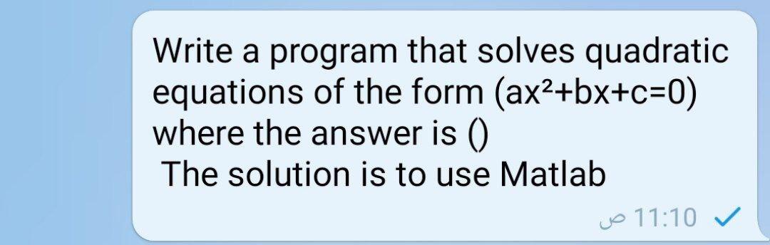 Solved Write a program that solves quadratic equations of | Chegg.com