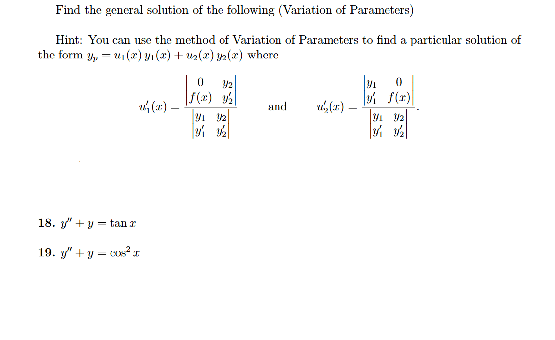 Solved Find The General Solution Of The Following Variation