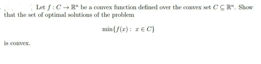 Solved Let f: + R" be a convex function defined over the | Chegg.com