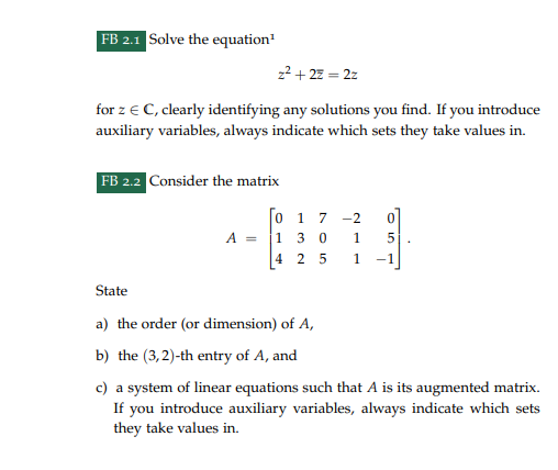 Solved FB 2.1 Solve the equation 22 +22=22 for z € C, | Chegg.com