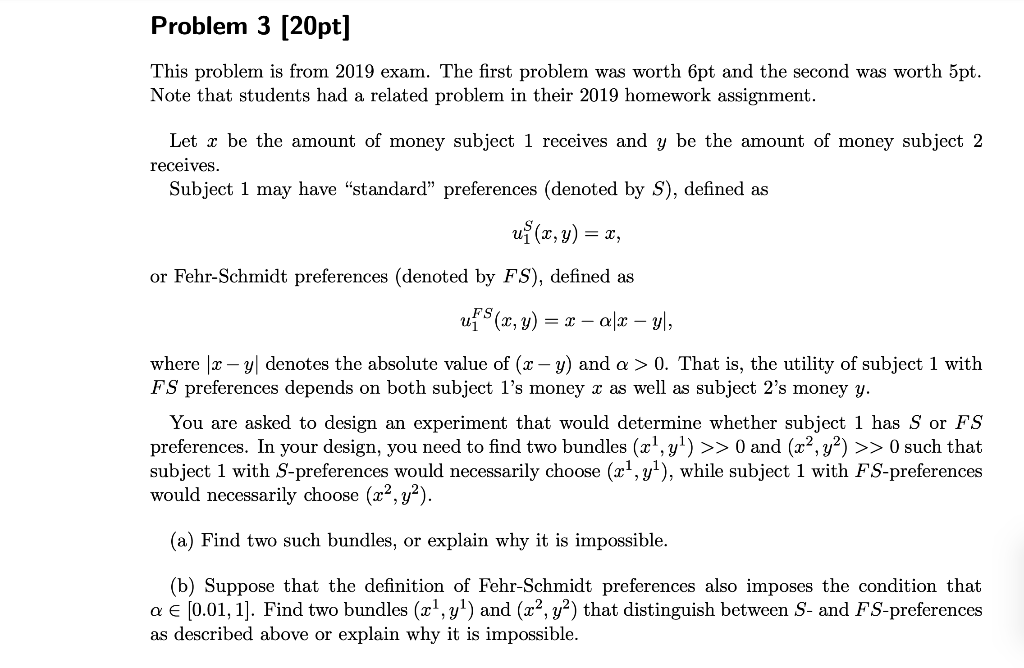 Solved Problem 3 [20pt] This problem is from 2019 exam. The | Chegg.com