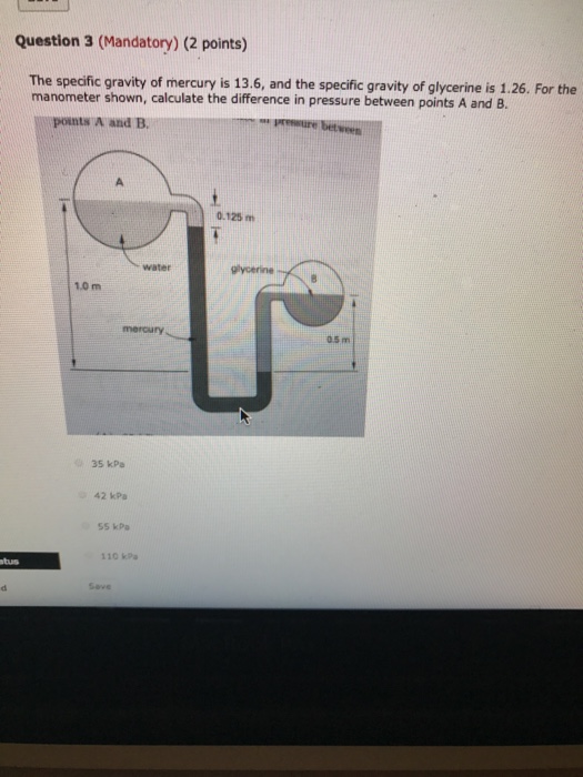 Solved The specific gravity of mercury is 13.6, and the | Chegg.com