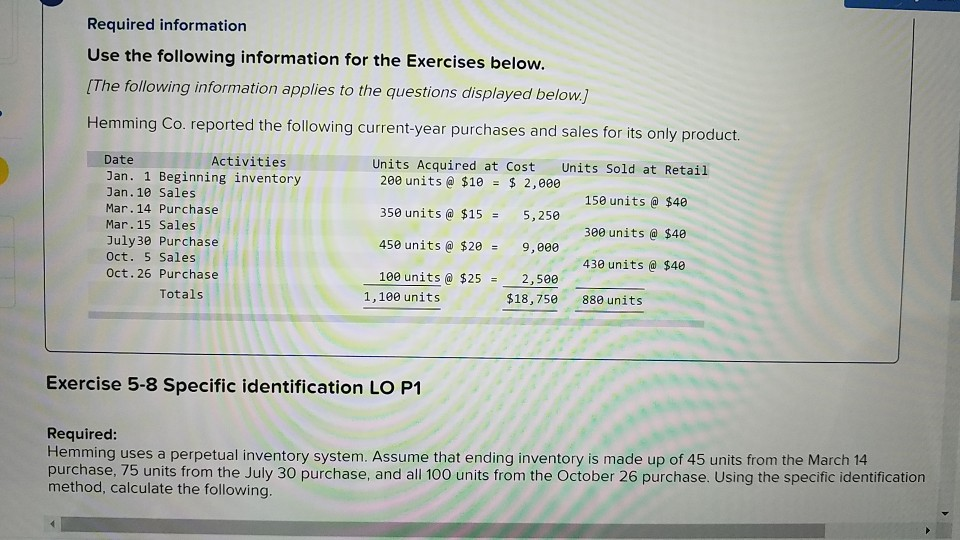 Solved Required information Use the following information | Chegg.com