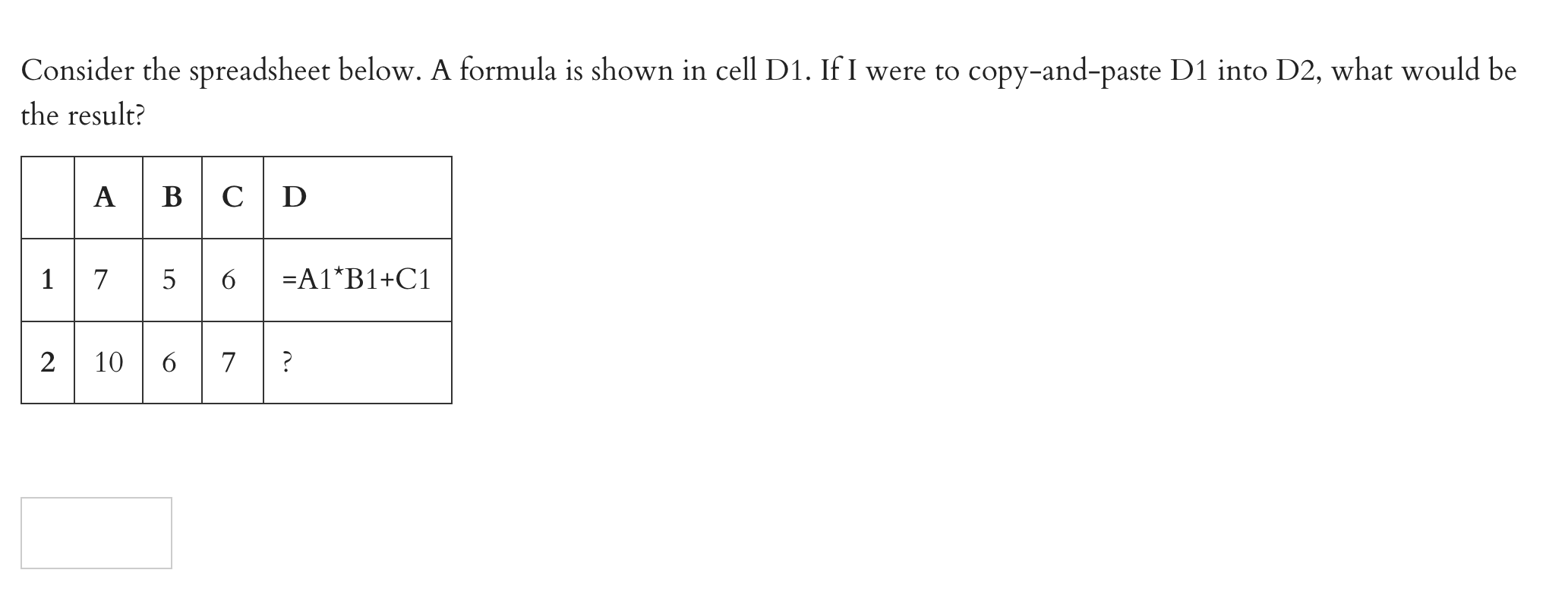 Solved Consider the spreadsheet below. A formula is shown in | Chegg.com