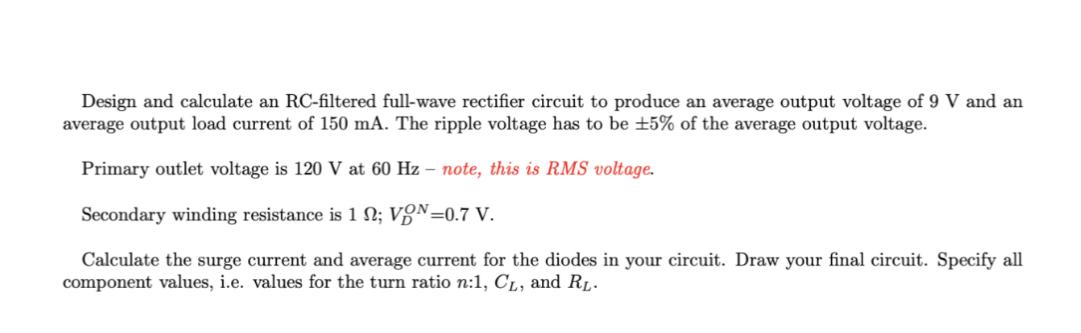 Solved Design and calculate an RC-filtered full-wave | Chegg.com