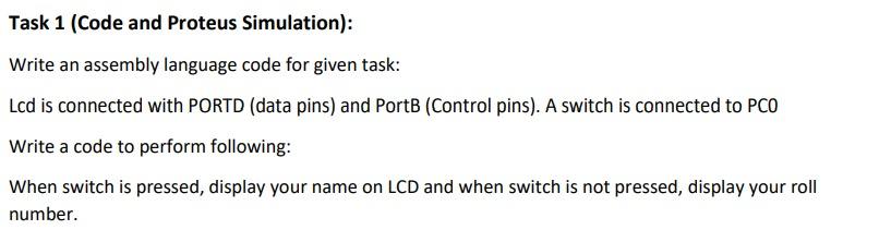 Solved Task 1 (Code and Proteus Simulation): Write an | Chegg.com