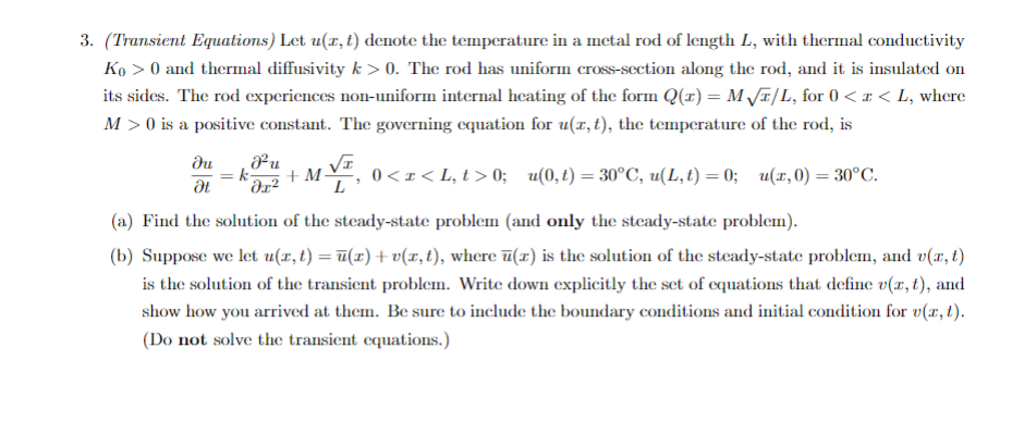 Solved 3. (Transient Equations) Let u(1,t) denote the | Chegg.com