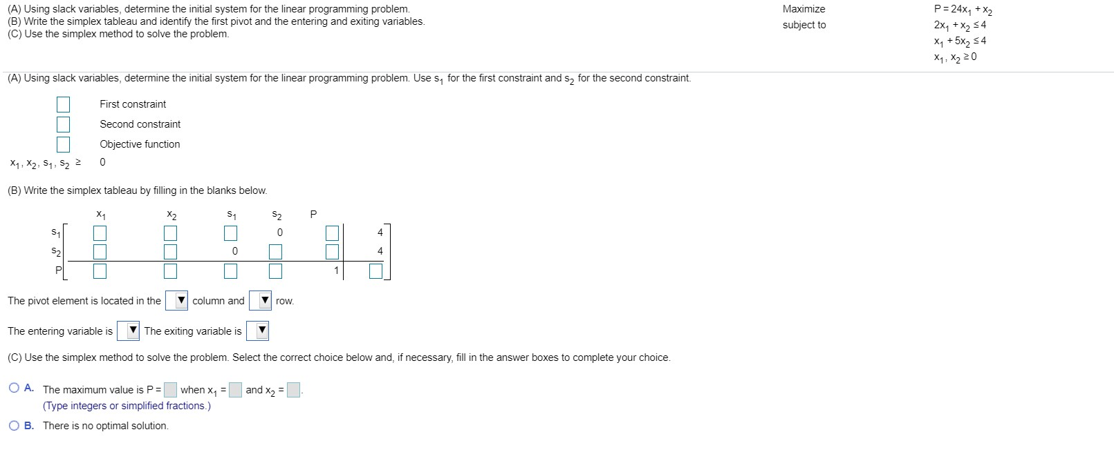 Solved (A) Using slack variables, determine the initial | Chegg.com