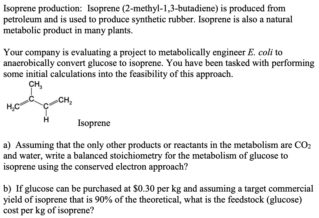 Solved Isoprene production: Isoprene | Chegg.com